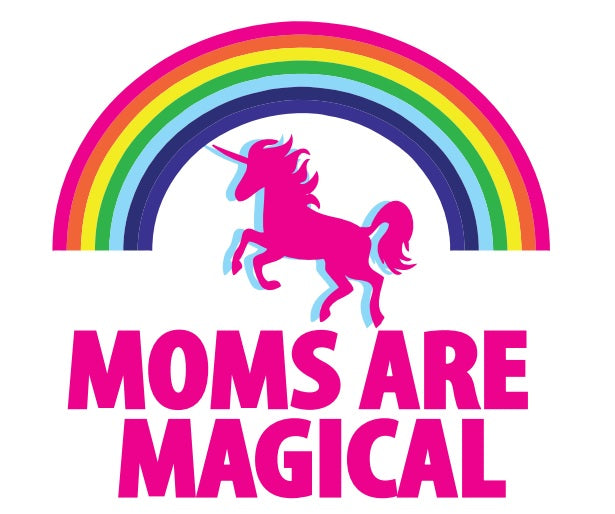 Card Moms Are Magical Unicorn Mother's Day – www.shoptherocket.com