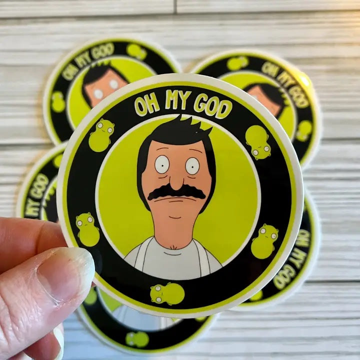 Bob Oh My God Sticker Bob's Burgers – www.shoptherocket.com