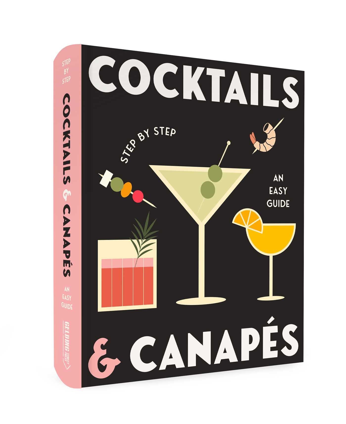 Cocktails and Canapes Step By Step: An Easy Guide Book – www.shoptherocket.com