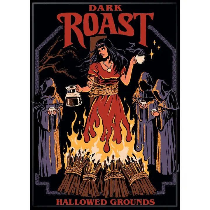 MAGNET Steven Rhodes Dark Roast – www.shoptherocket.com